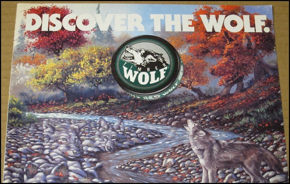 1999 Timber Wolf Print Ad Advertisement Chewing Tobacco Smokeless Snuff ...