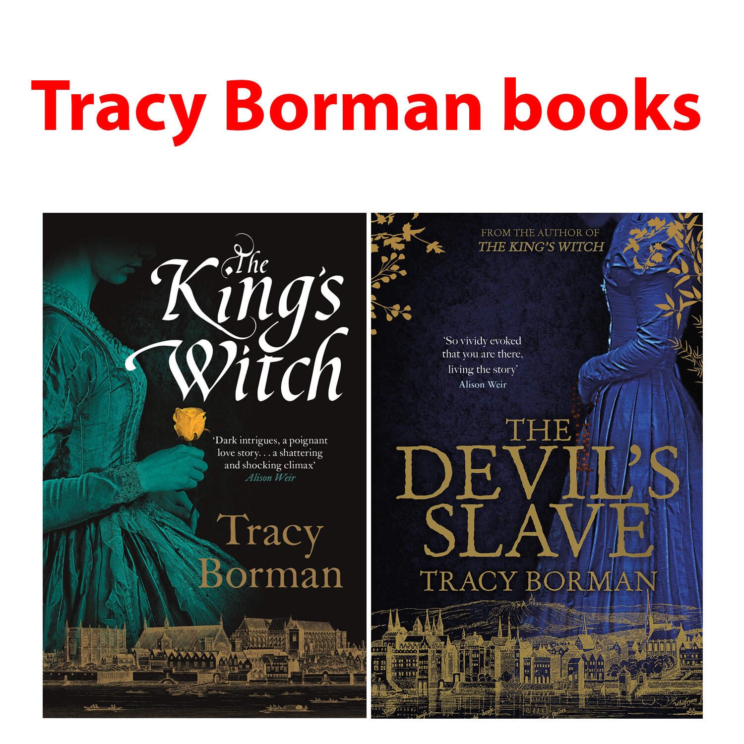 Tracy Borman 2 Books Collection set Fiction Pack The King's Witch ...