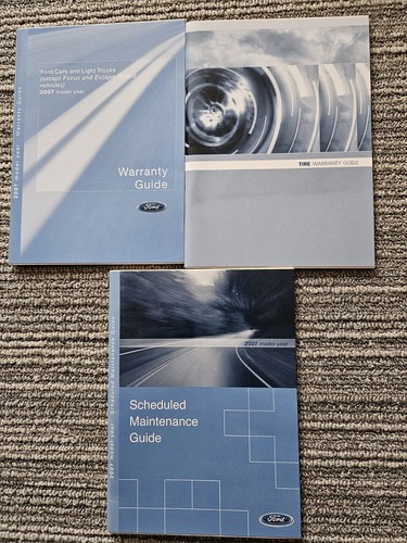 2007 Ford Scheduled Maintenance Guide, Warranty Guide, And Tire ...
