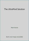 The UltraMind Solution by Mark Hyman | eBay