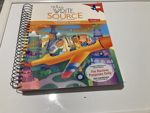 TEXAS WRITE SOURCE GRADE 3 ~ TEACHER'S EDITION By D. Kemper & P ...