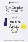 The Creative Curriculum for Preschool: Interest Areas, Vol. 2 - VERY ...