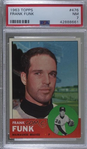 1963 Topps Semi-High # Frank Funk #476 PSA 7 | eBay