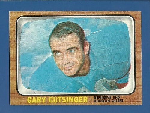 1966 TOPPS # 52 GARY CUTSINGER HOUSTON OILERS AFL EXMT | eBay