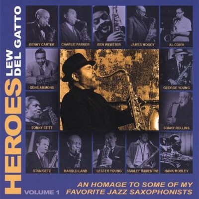 LEW DEL GATTO - Heroes Volume 1 CD 796873072205| eBay