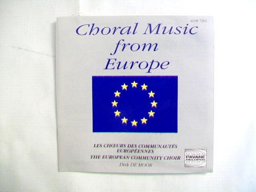Choral Music from Europe by Dirk De Moor / European Community Choir (CD ...