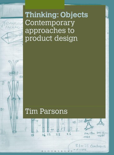 Thinking: Objects: Contemporary Approaches to Product Design (Required Reading 9781350152885 | eBay