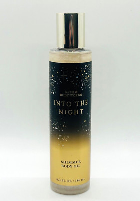 Bath & Body Works INTO THE NIGHT Shimmer Body Oil 6.3 fl.oz | eBay