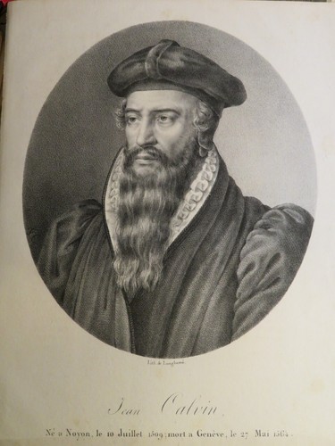 FRENCH School XIX ORIGINAL Litho PORTRAIT JEAN CALVIN PROTESTANTISM ...