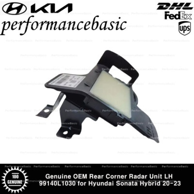 Genuine OEM Rear Corner Radar Unit LH 99140L1030 for Hyundai Sonata ...