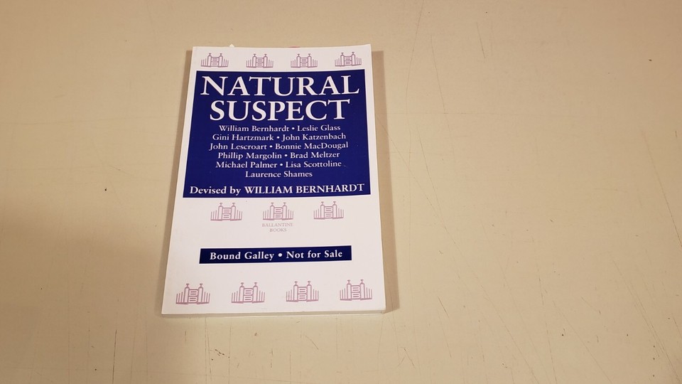 NATURAL SUSPECT by WILLIAM BERNHARDT *SIGNED* +ARC+ -RH- | eBay