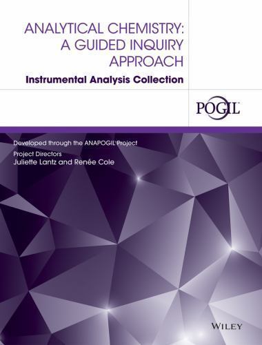 Analytical Chemistry : A Guided Inquiry Approach Instrumental Analysis ...