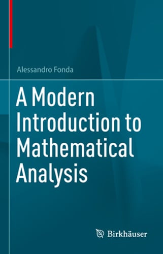 Modern Introduction to Mathematical Analysis by Alessandro Fonda (2023 ...