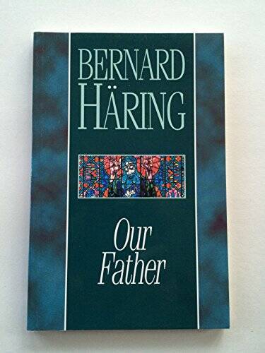 Our Father - Paperback By Haring, Bernard - VERY GOOD 9780884894834| eBay