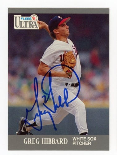 SIGNED BASEBALL CARD AUTO CHICAGO WHITE SOX GREG HIBBARD 1991 FLEER ...