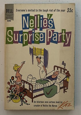 NELLIE'S SURPRISE PARTY 1962 KAZ Hilarious Cartoon PB Book Larry ...