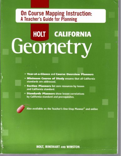 HOLT GEOMETRY CALIFORNIA: ON COURSE MAPPING INSTRUCTION: A By Rinehart ...
