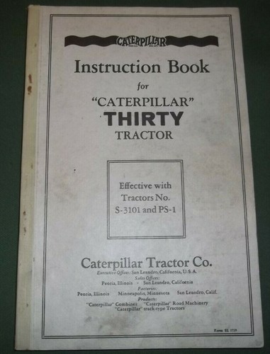 CAT CATERPILLAR THIRTY TRACTOR DOZER OPERATION & MAINTENANCE BOOK ...