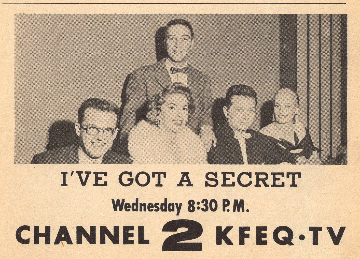 1958 KFEQ MISSOURI TV AD ~ IV'E GOT A SECRET CAST GAME SHOW BILL CULLEN ...