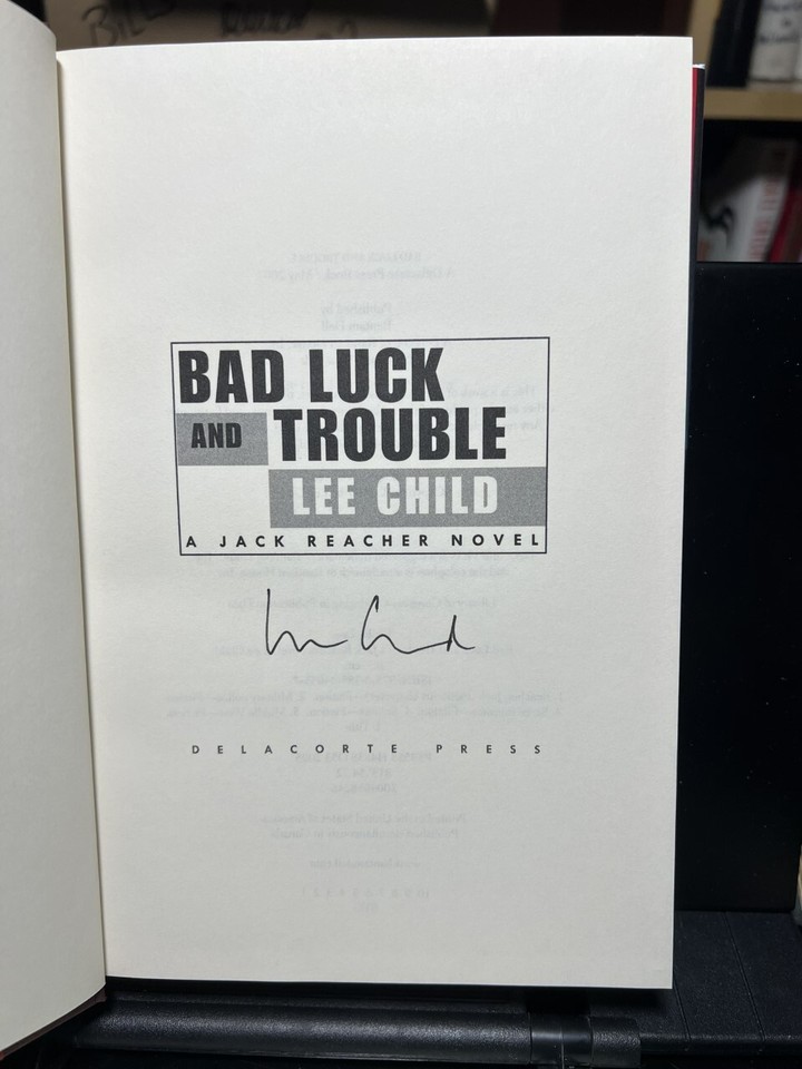 Jack Reacher Ser.: Bad Luck and Trouble by Lee Child '07, HC, 1st/1st ...
