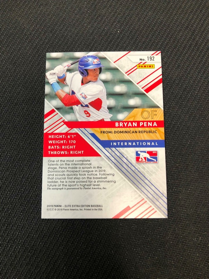 2019 Elite Extra Edition BRYAN PENA Auto #192 Dominican Prospect League ...