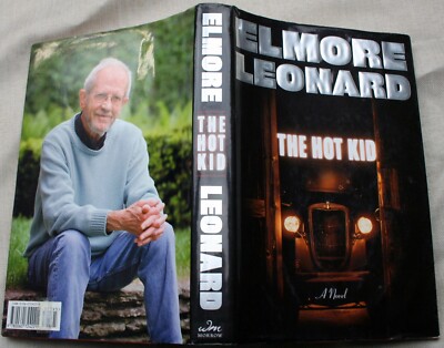 2005 Elmore Leonard 1st/1st HC/DJ THE HOT KID (Carl Webster #1) roaring ...