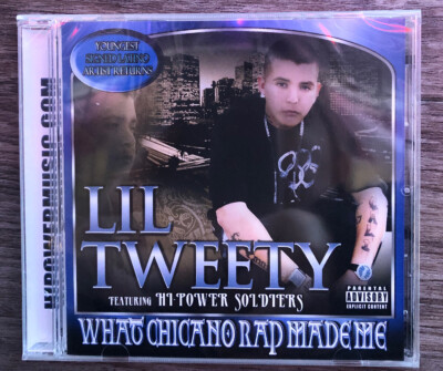 What Chicano Rap Made Me [PA] by Lil Tweety (CD, Mar-2010, Hi Power Ent ...