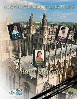 A Book Without Chapters: ...Contains the Key to Salvation, the Longest ...