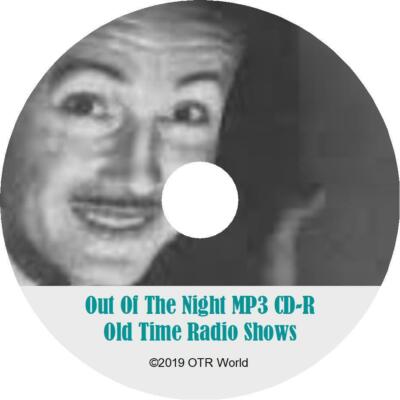Out Of The Night OTR Old Time Radio Show MP3 On CD 7 Episodes | eBay