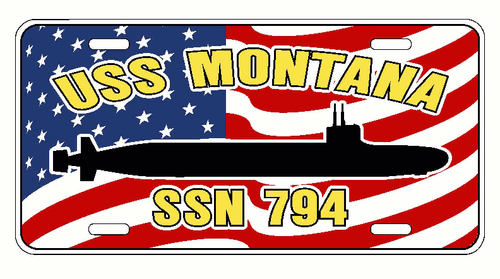 USS MONTANA SSN 794 License Plate U S Flag Car Truck RV U S Navy ...