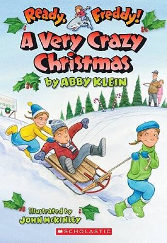 Ready, Freddy! #23: A Very Crazy Christmas - Paperback By Klein, Abby ...