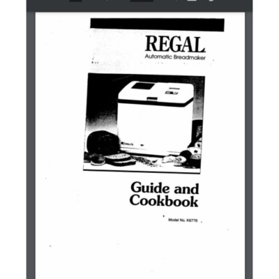 Regal K6776 Bread Maker Machine Owner Manual(Only!) & Cookbook 62 pages ...