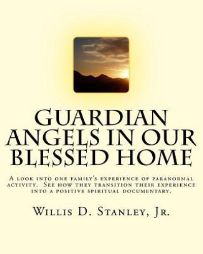 Guardian Angels in Our Blessed Home : Guardian Angels in Our Blessed ...