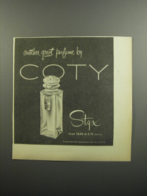1952 Coty Styx Perfume Ad - Another great perfume by Coty | eBay