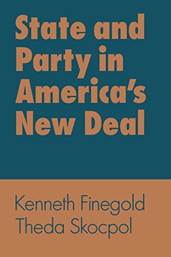 State and Party in America's New Deal: ... by Theda Skocpol Paperback ...