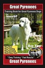 Great Pyrenees Training Book for Great Pyrenees Dogs By BoneUP DO by ...