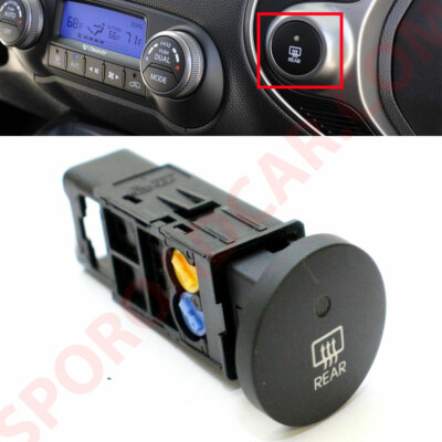 Rear Windshield Defroster Switch Assembly For Hyundai 2010-2015 Tucson ...