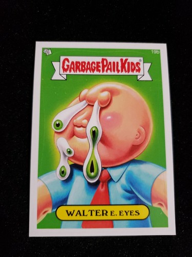 Garbage Pail Kids Series 1 19b Walter E Eyes 2014 GPK Card | eBay