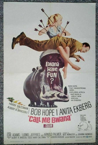 Call Me Bwana 1963 Bob Hope Anita Ekberg Edie Adams Original One Sheet ...