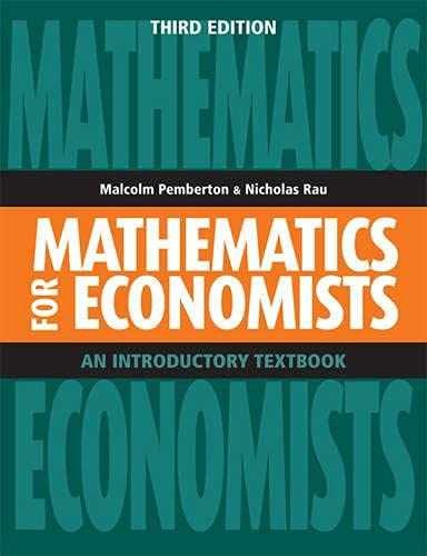 Mathematics for Economists: An - Paperback, by Pemberton Malcolm; Rau ...