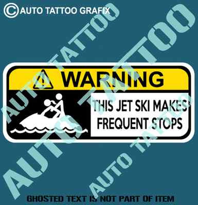 JET SKI FREQUENT STOPS WARNING DECAL STICKER SEADOO WARNING STICKERS ...