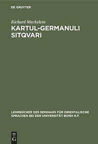 Kartul-Germanuli Sitqvari von Richard Meckelein (1928, Gebundene ...