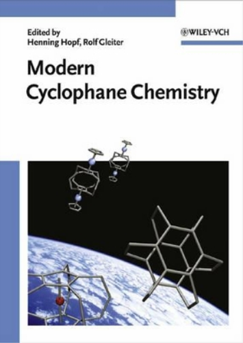 Rolf Gleiter Modern Cyclophane Chemistry (Relié) 9783527307135 | eBay