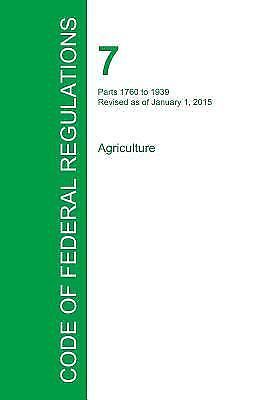 Code of Federal Regulations Title 7, Volume 12, January 1 2015 by ...
