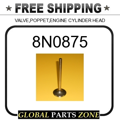 8N0875 NEW AFTERMARKET VALVE POPPET ENGINE for Caterpillar (CAT) | eBay
