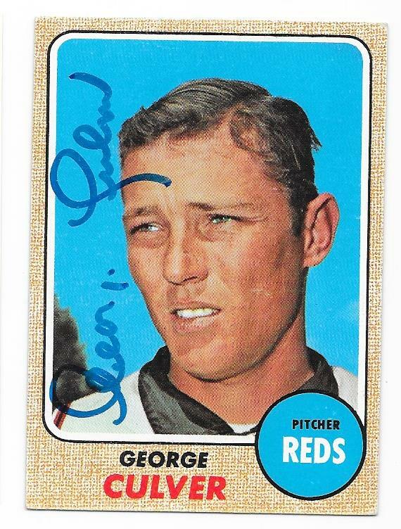 GEORGE CULVER 1968 TOPPS AUTOGRAPHED SIGNED # 319 CINCINNATI REDS | eBay