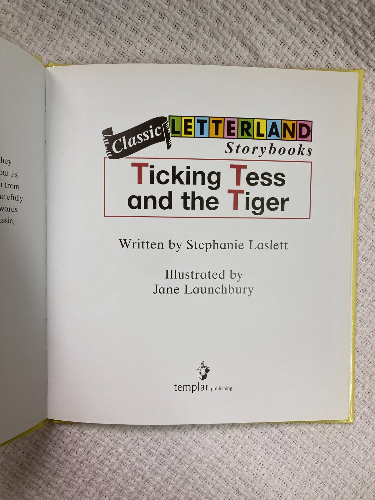 Letterland Letter Land Book T Ticking Tess & the Tiger Learning Letters ...