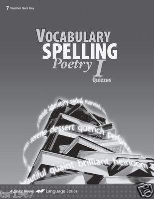 Abeka Vocabulary, Spelling, Poetry I Quiz Key Third Edition - 7th Grade ...