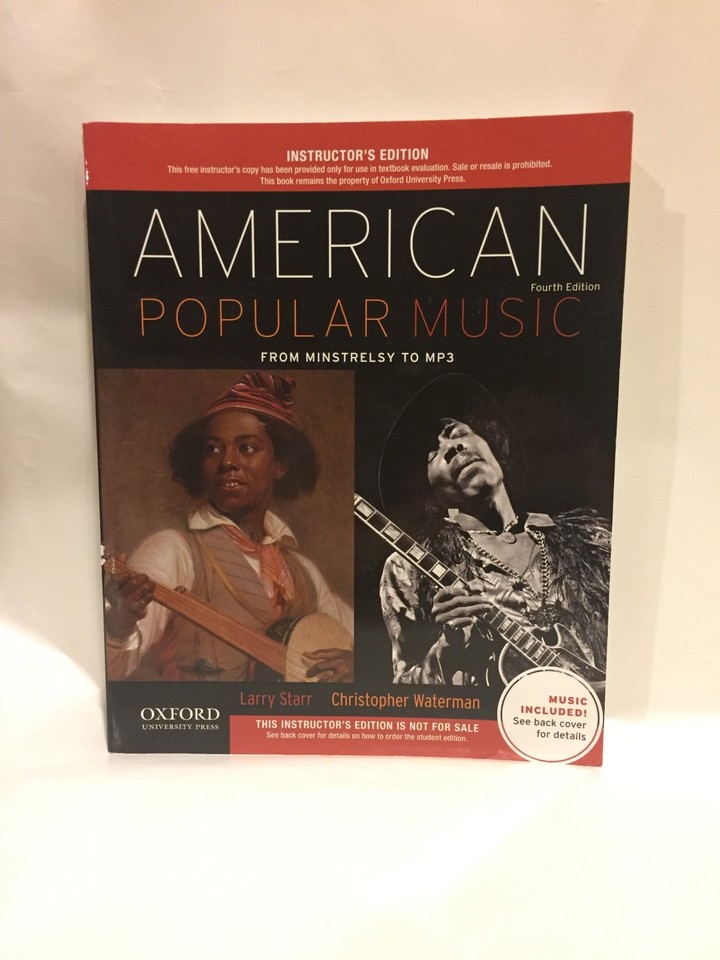 Instructor's Edition American Popular Music : From Minstrelsy to MP3 ...