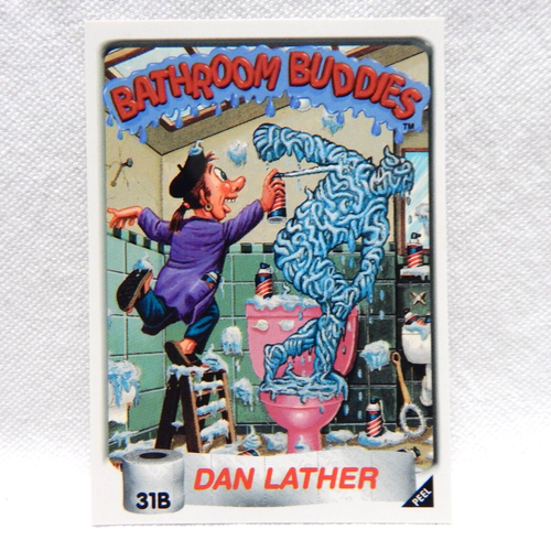 BATHROOM BUDDIES TRADING CARD/STICKER DAN LATHER | eBay